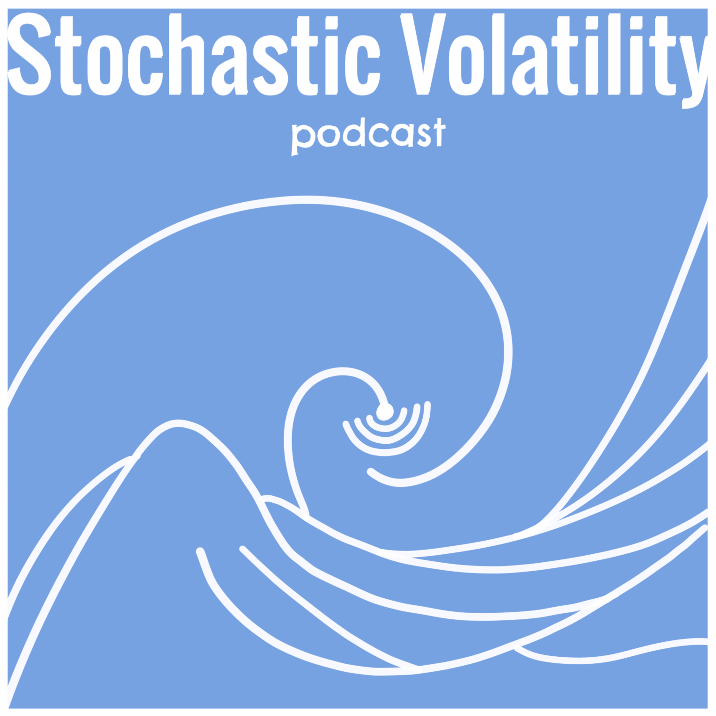 随机波动StochasticVolatility | 小宇宙 - 听播客，上小宇宙