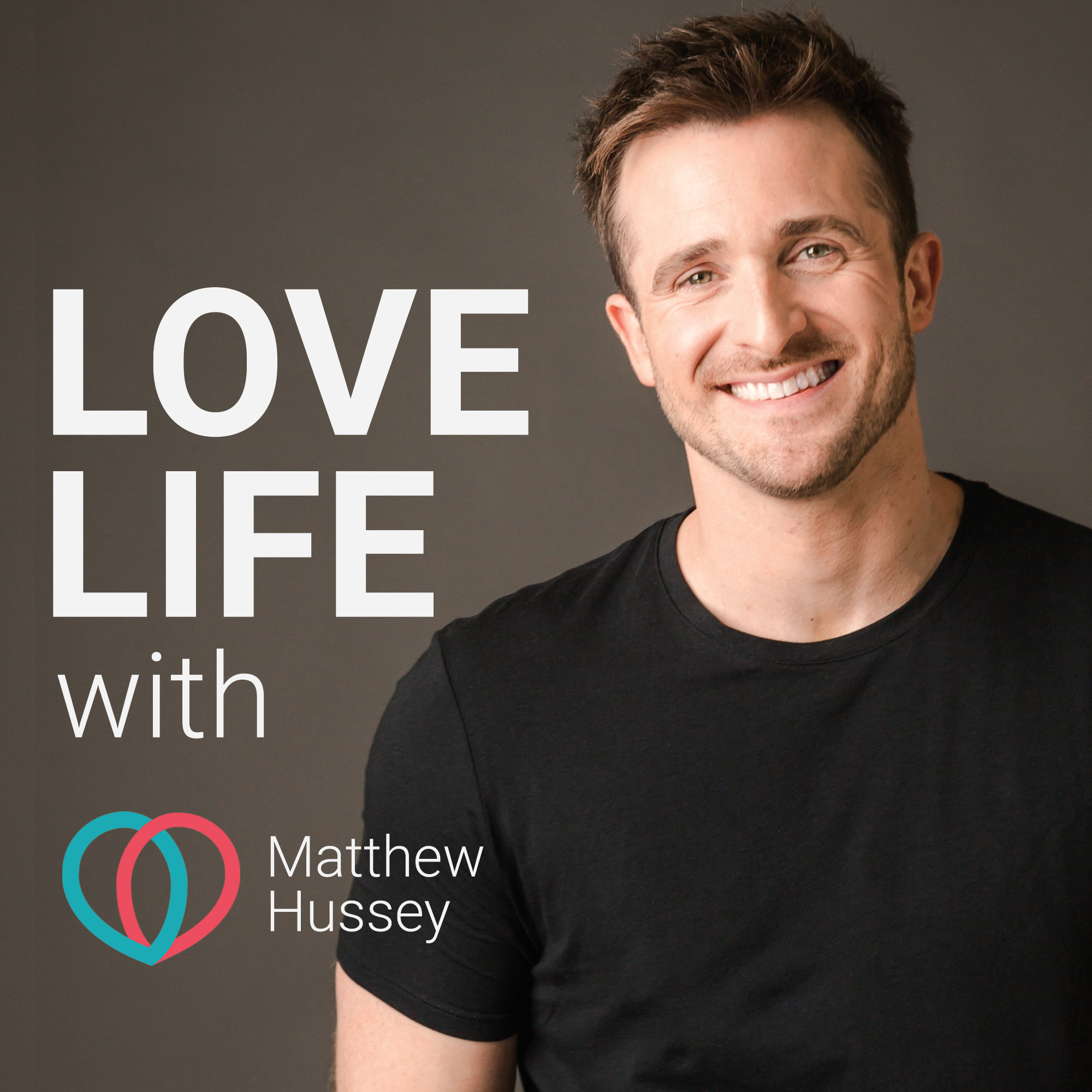 Love Life With Matthew Hussey | 小宇宙 - 听播客，上小宇宙
