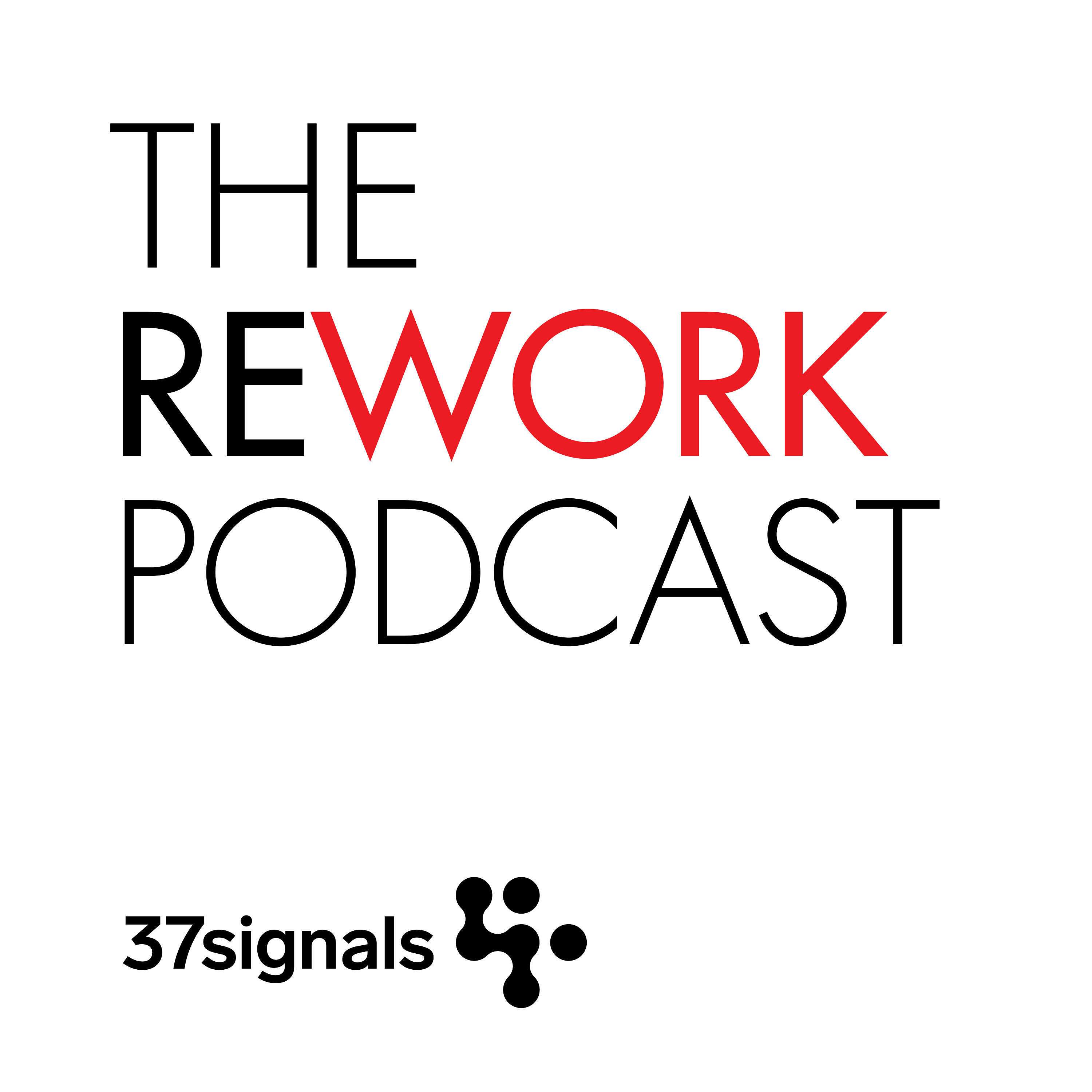 Behind the Scenes of the REWORK podcast - REWORK | 小宇宙 - 听播客，上小宇宙